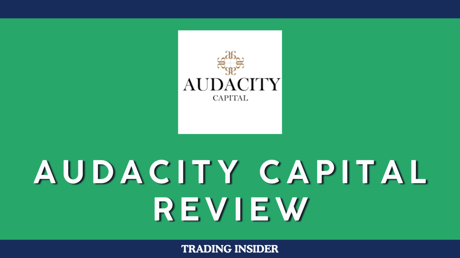Audacity Capital Review 2025 • Trading Insider