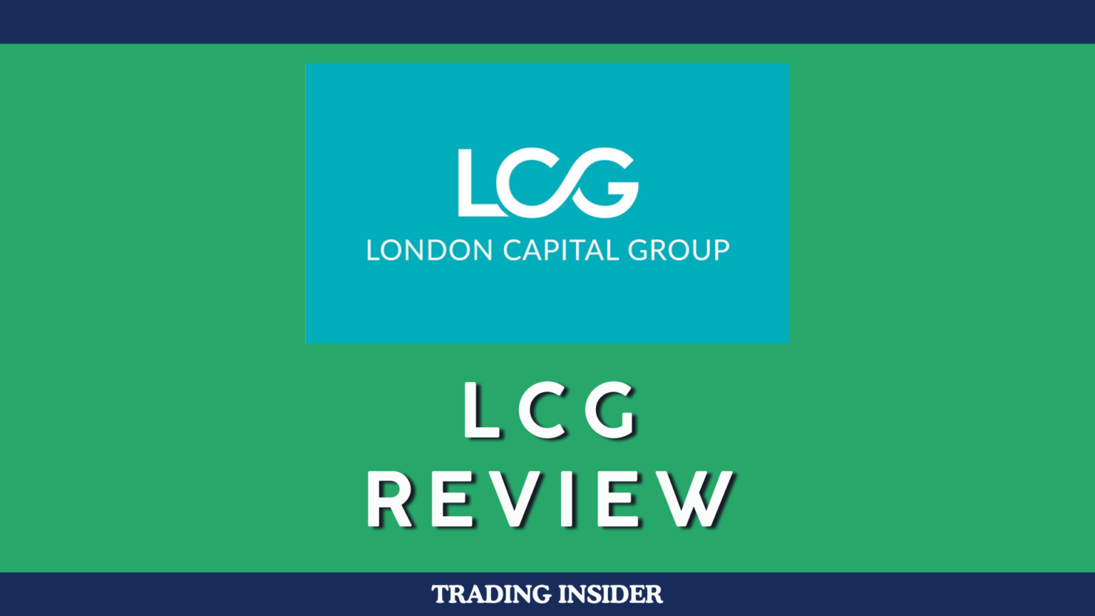 LCG Review 2025 • Trading Insider