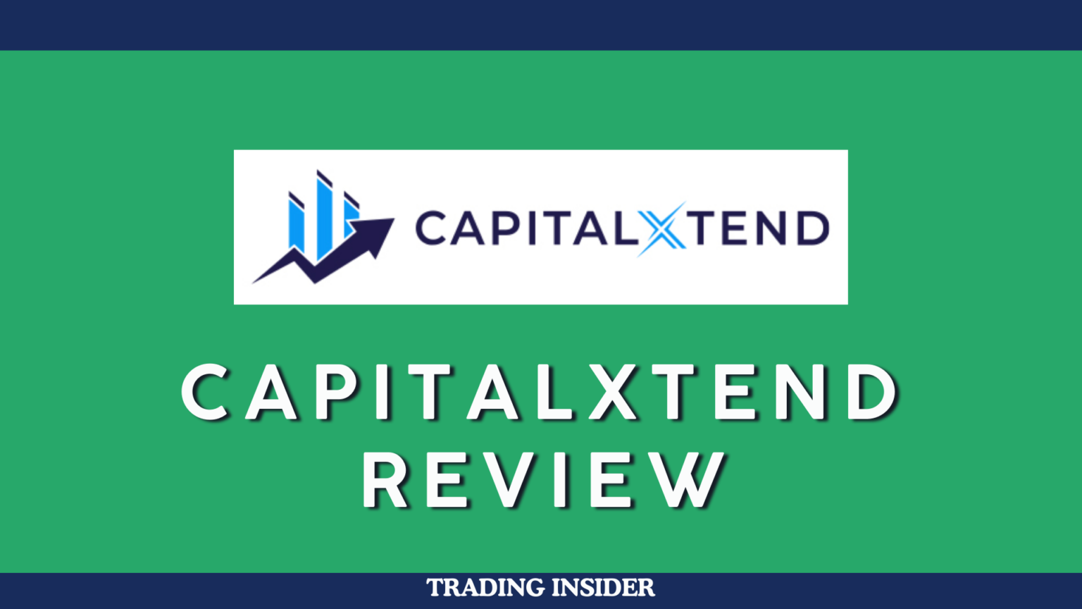 CapitalXtend Review 2025 • Trading Insider