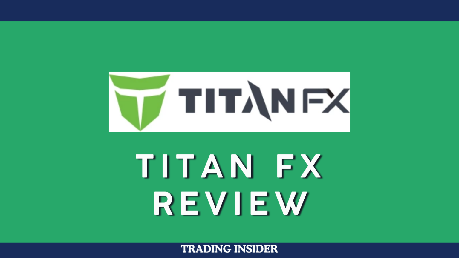 Titan FX Review 2025 • Trading Insider
